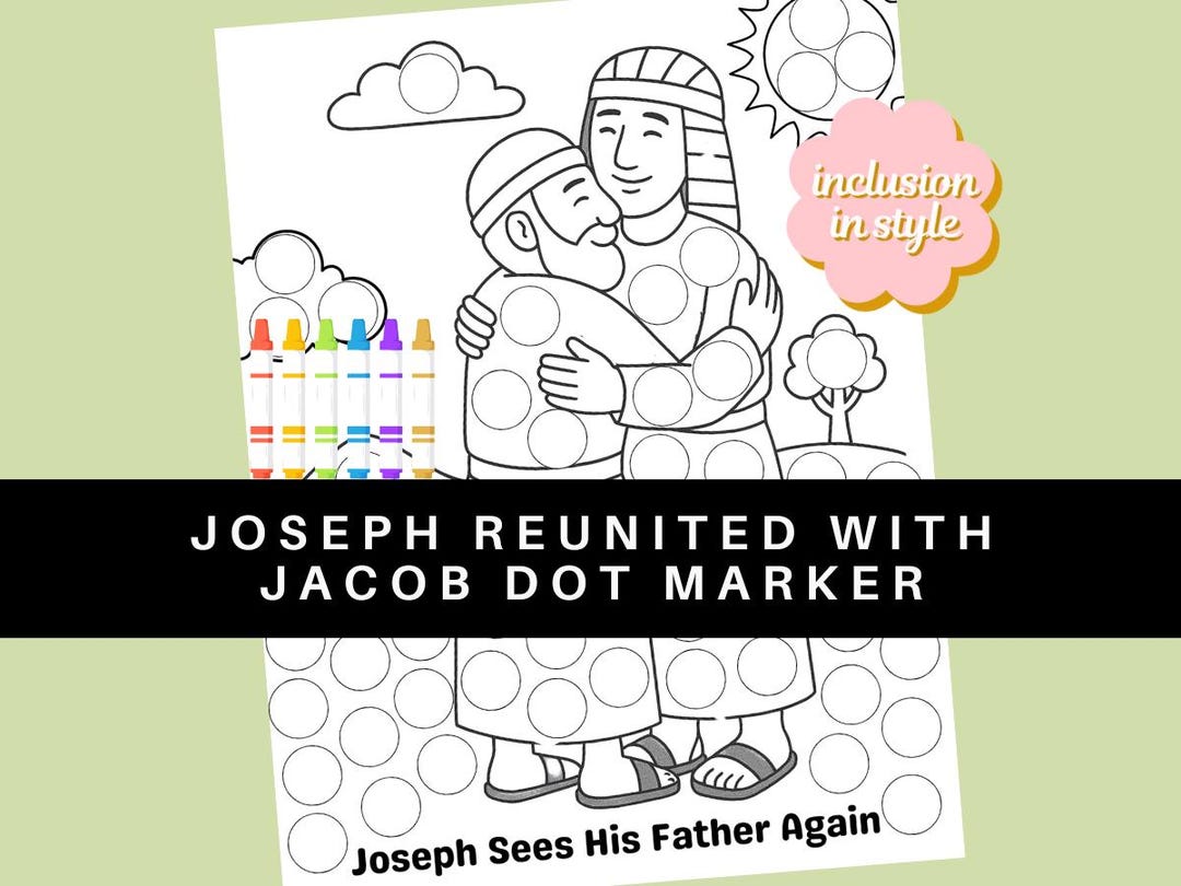 Joseph Reunites With Jacob Dot Marker Coloring Page | Bible Story ...
