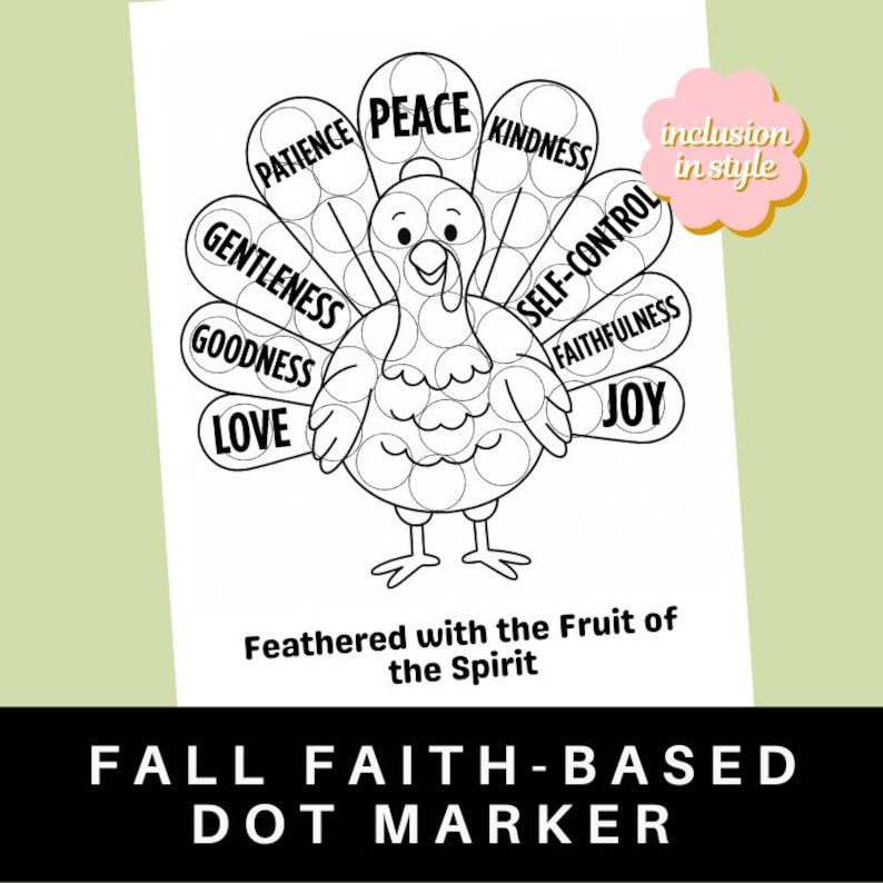 Thanksgiving Turkey Dot Marker | Fruit of the Spirit Fall Bible ...