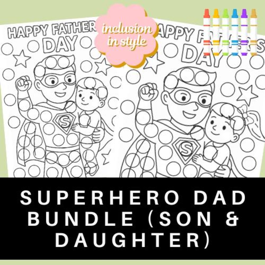 Superhero Dad Dot Marker Father's Day BUNDLE – Son & Daughter - Etsy