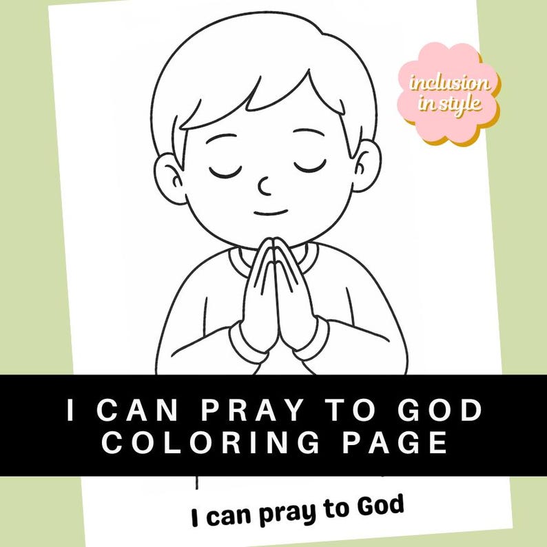 Prayer Coloring Page "i Can Pray to God" | Christian Church Printable ...