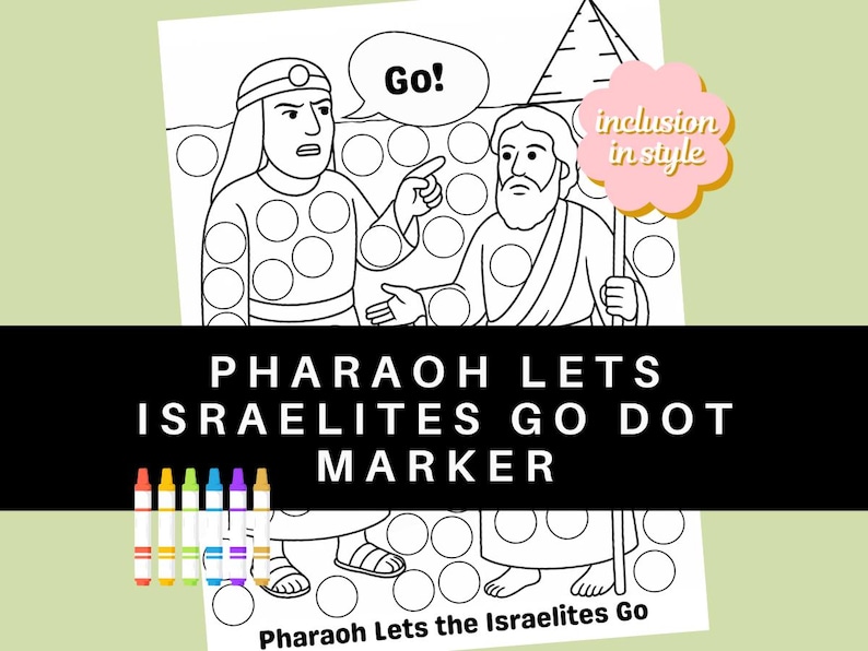 Pharaoh Lets the Israelites Go Dot Marker Coloring Page | Bible Exodus ...