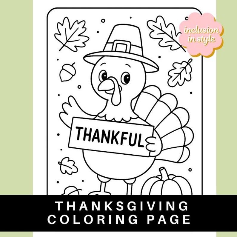 Thankful Turkey Coloring Page | Thanksgiving Activity for Kids | Fun ...