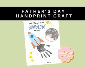 Father's Day Rocket Handprint Art Printable | I Love You to the Moon ...