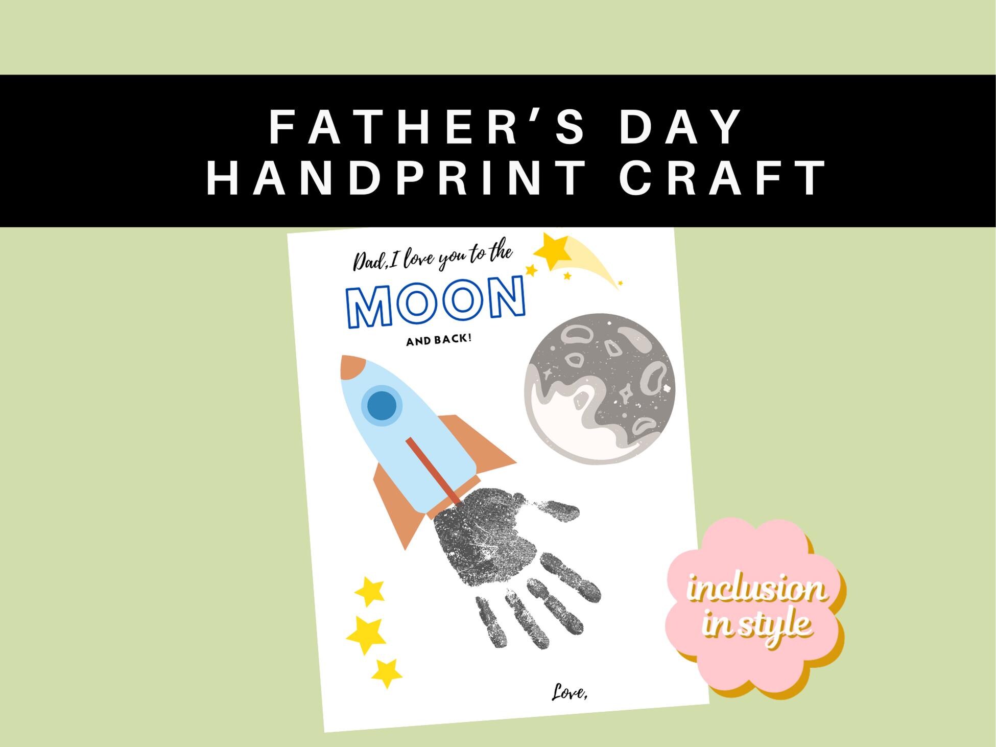 Father’s Day Rocket Ship Handprint Craft | I Love You to the Moon and ...