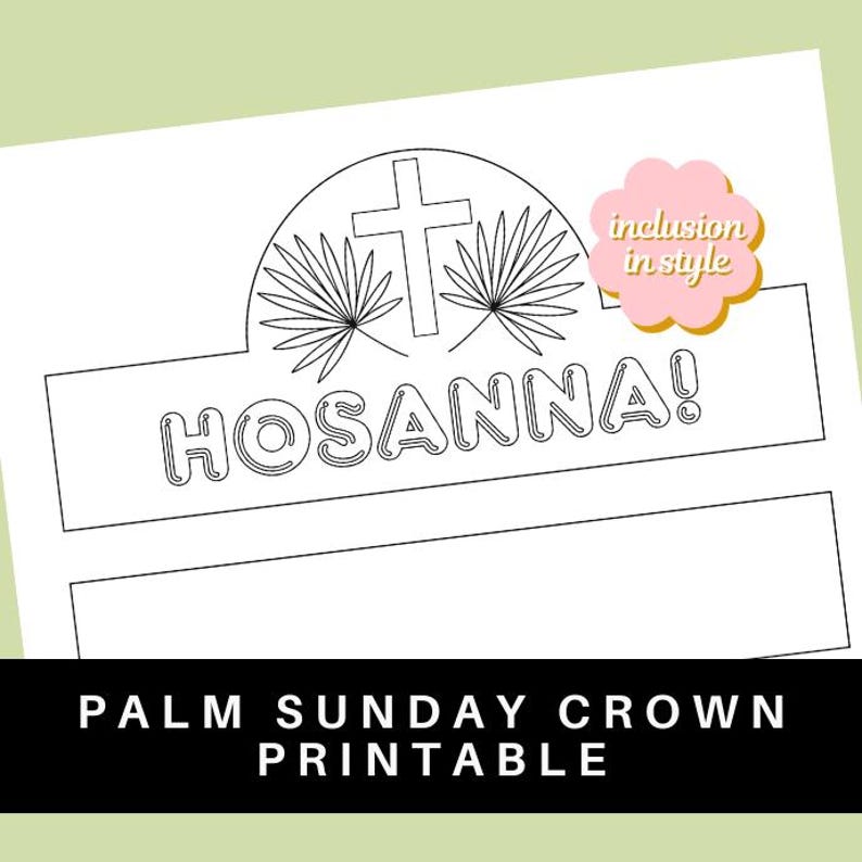 Palm Sunday Crown Craft | Hosanna Crown Template | Printable Easter ...