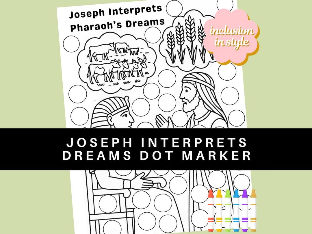 Joseph Interprets Pharaoh’s Dreams Dot Marker Coloring Page | Bible ...