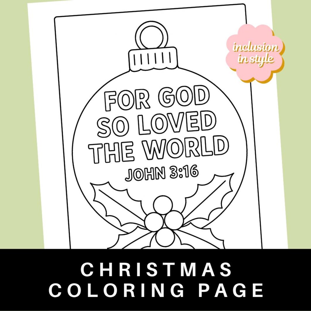 For God so Loved the World Ornament Coloring Page | John 3:16 Christmas ...