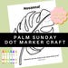Hosanna Palm Sunday Easter Palm Leaf Bible Dot Marker Sunday School ...
