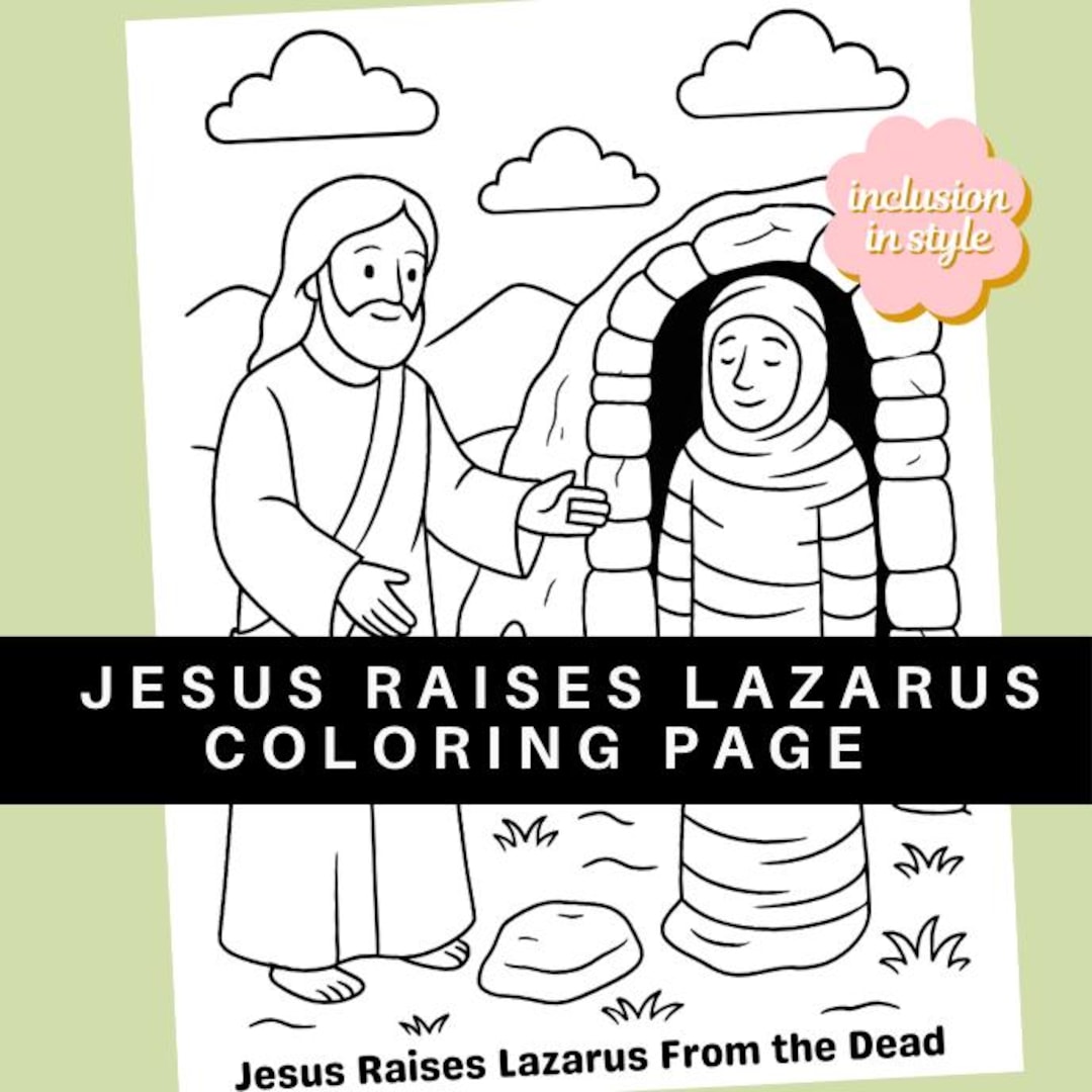 Jesus Raises Lazarus From the Dead Bible Coloring Page | Jesus ...