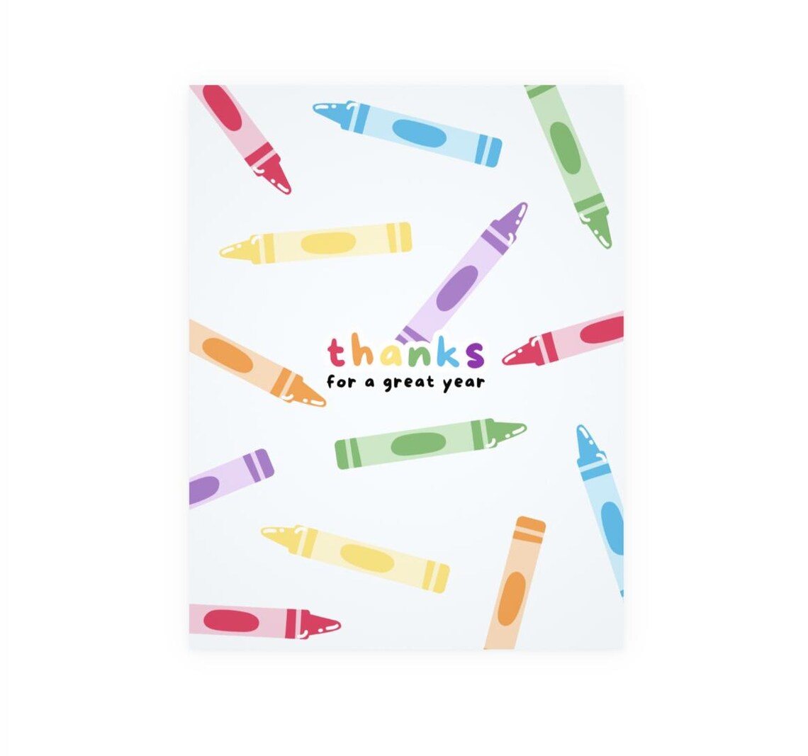 Thanks for A Great Year Card | Thank You, Crayons, School, Teacher ...