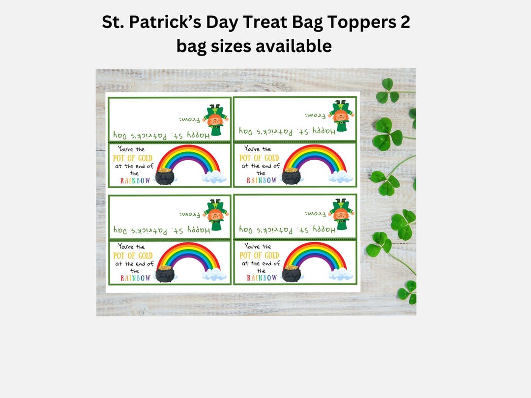 St. Patrick’s Day Treat Bag Topper – “you’re the Pot of Gold at the End ...