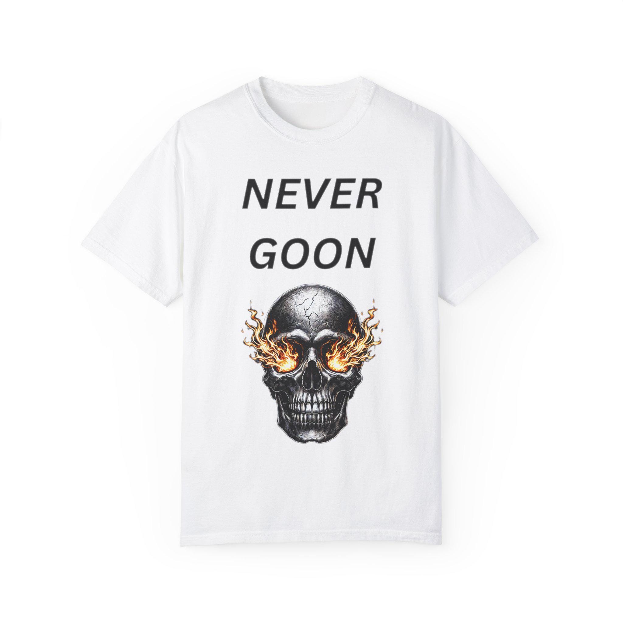 NEVER GOON Comfort Colors Tshirt - Etsy