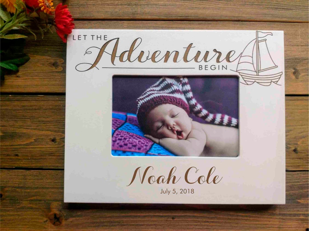 Newborn Baby Picture Frame, Adventure Picture Frame, Personalized ...