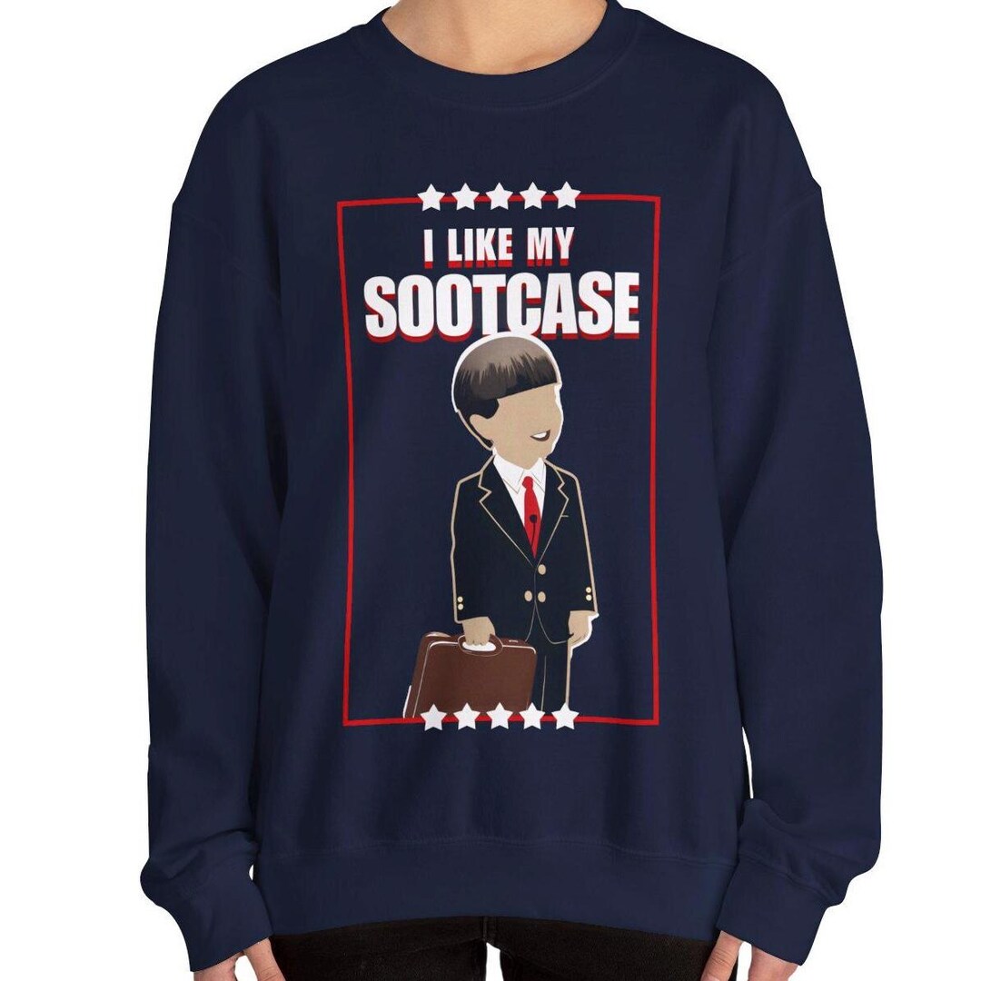 Funny I Like My SOOTCASE Crewneck Sweatshirt Tik Tok, White Elephant ...