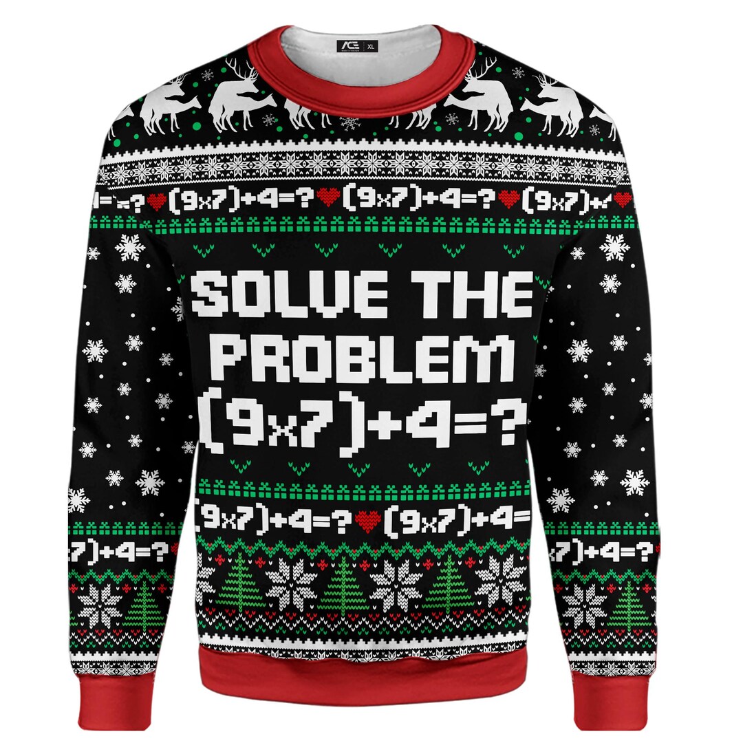 Solve the Problem Ugly Christmas Sweatshirt: Math Humor Pullover - Etsy