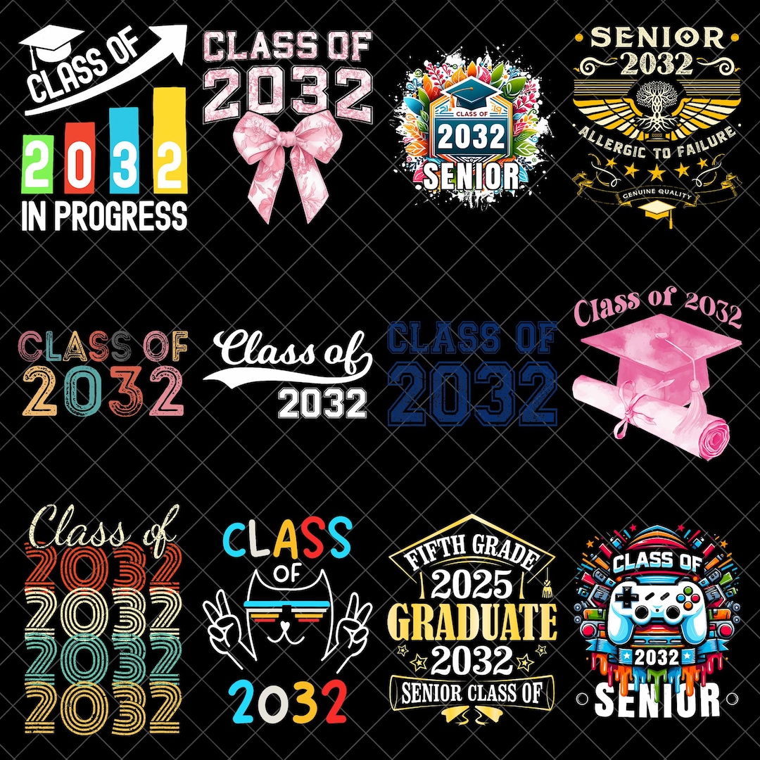 Class of 2032 PNG Bundle, Graduation Sublimation Design, Senior 2032 ...