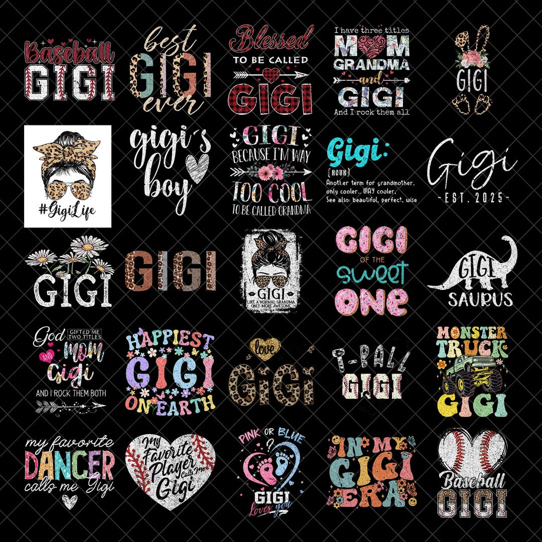 Gigi PNG Bundle, Blessed to Be Called Gigi, Funny Gigi Life Png, Gigi ...