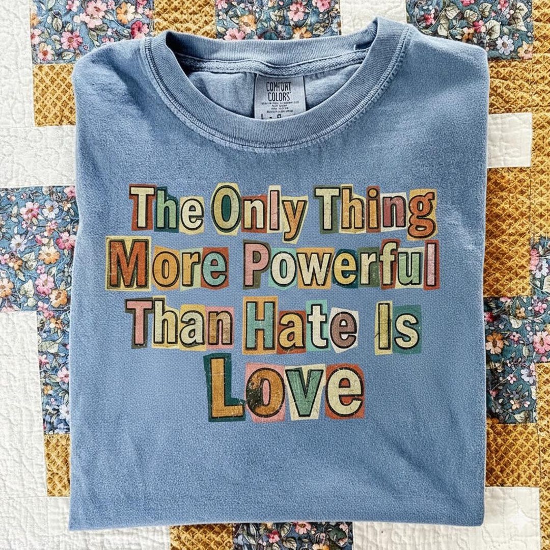 The Only Thing More Powerful Than Hate is Love PNG, Retro Groovy Color ...