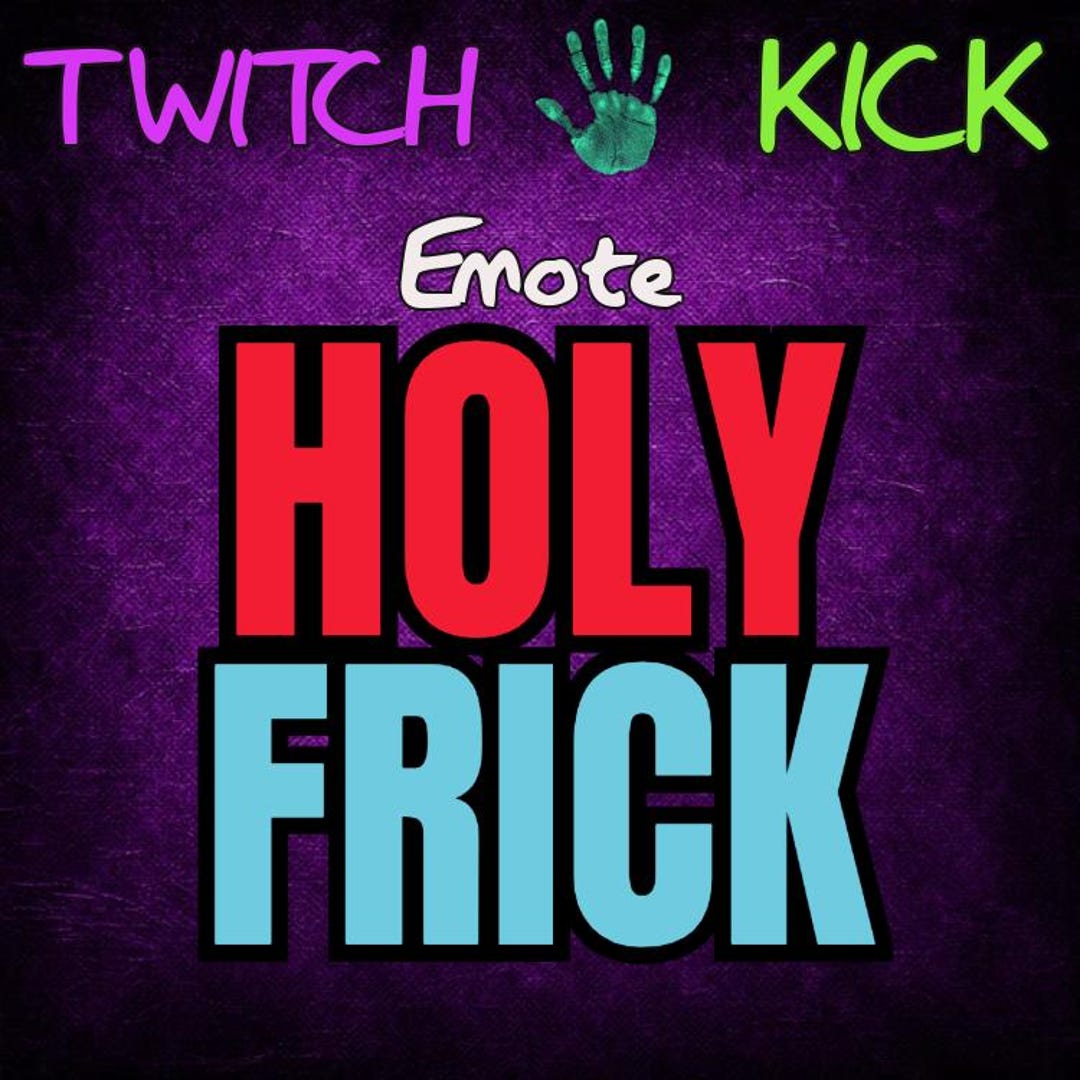 Holy Frick Twitch / Kick Streaming Background, Animated, Overlay, Emote ...