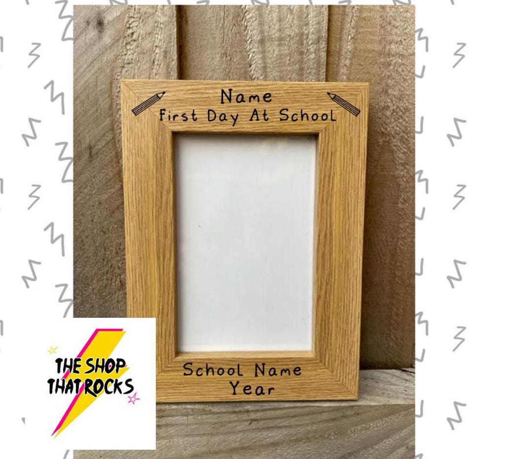 Wooden 1st Day of School Photo Frame, Personalised Photo Frame, First ...