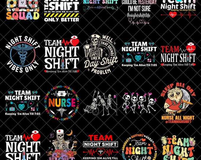 Night Shift Nurse PNG Bundle, Funny Team Night Shift Squad Skeleton ...
