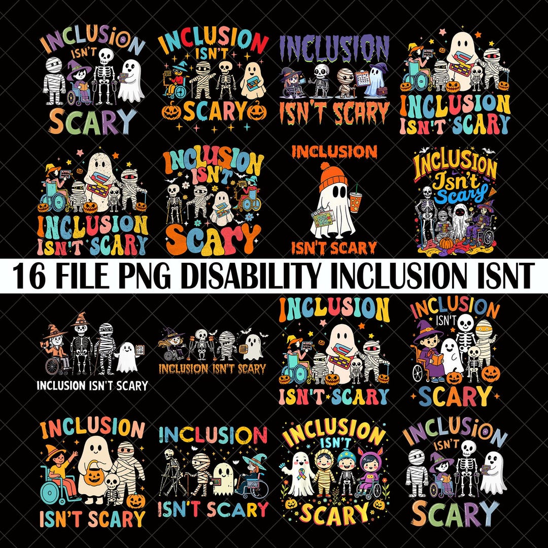 Inclusion Isn't Scary PNG, Disability Awareness PNG, Inclusive ...