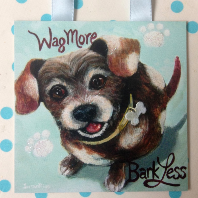 Wag More Bark Less - Etsy