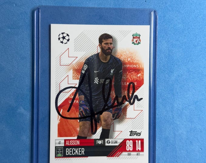 Alisson Becker Signed Match Attax Card With COA - Etsy