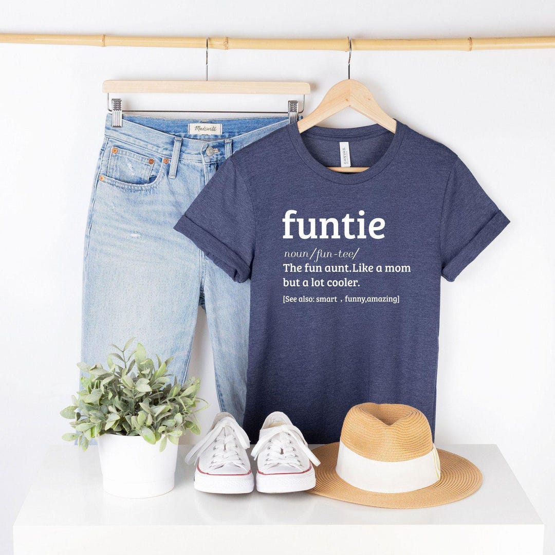 Cool Aunt Shirt, Funtie Definition Shirt, Mother's Day T-shirt, Gift ...