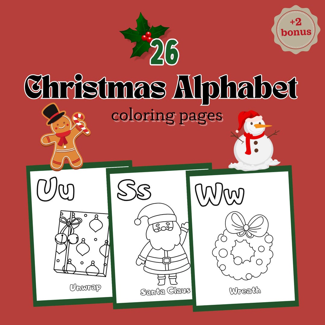 Christmas Alphabet Coloring Pages for Kids 2 Bonus Printable ...