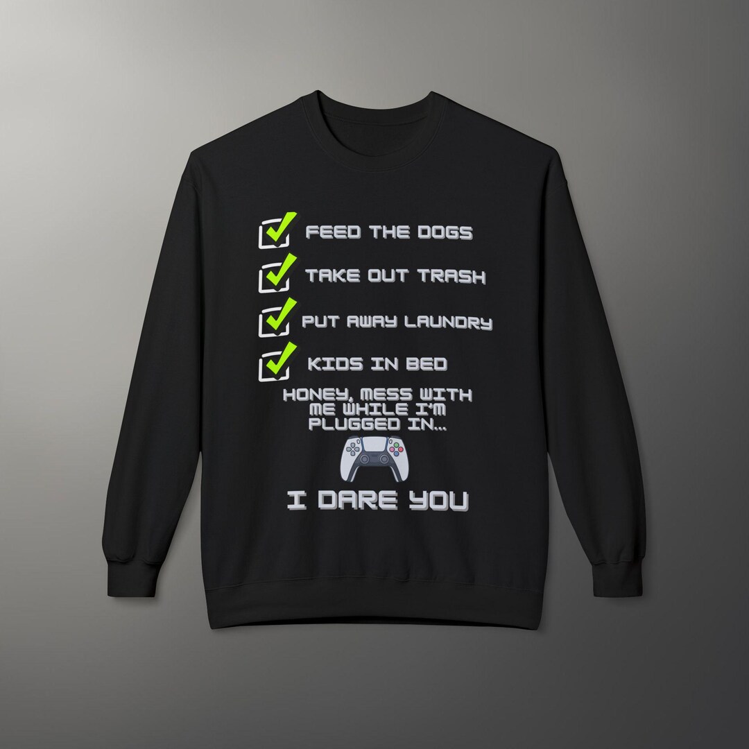The Checklist Gamer Sweatshirt PS Funny Video Game Sweatshirt Cozy ...