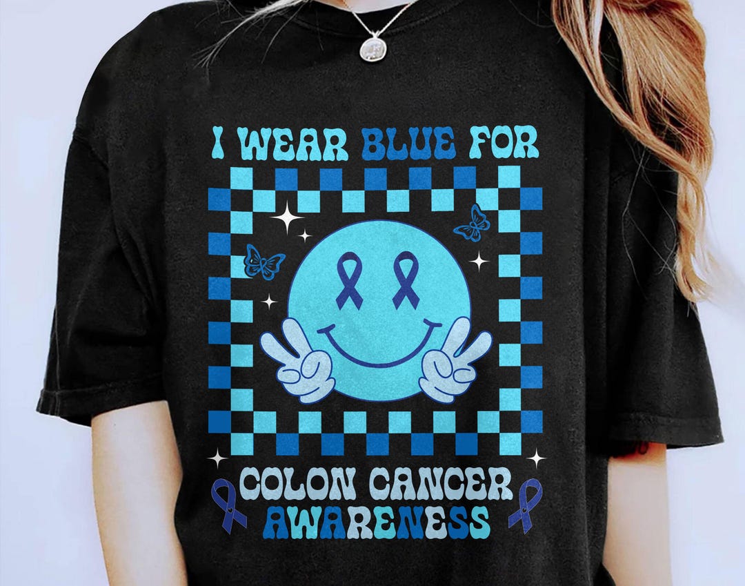 I Wear Blue for Colon Cancer Awareness T-shirt, Blue Ribbon Colon ...