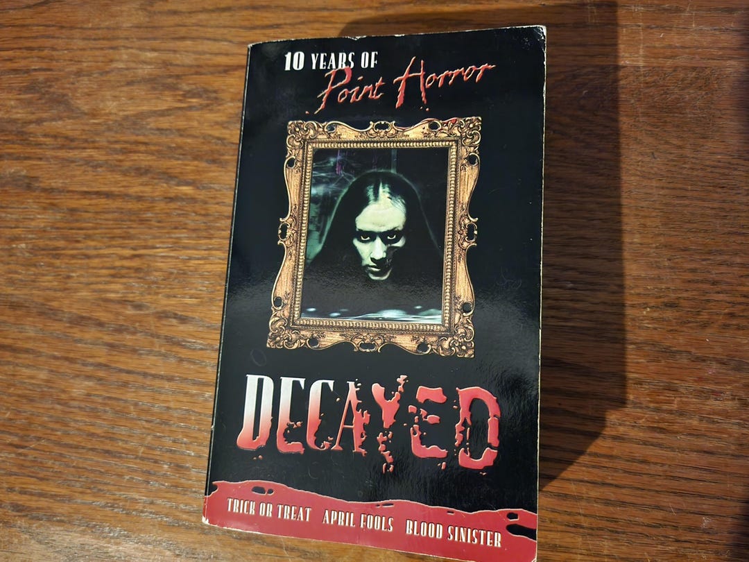 Decayed: Ten Years of Point Horror - Vintage 90s YA Horror Paperback ...