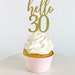 Hello 30 Cupcake Toppers, 30th Birthday, Custom Age Cupcake Topper - Etsy