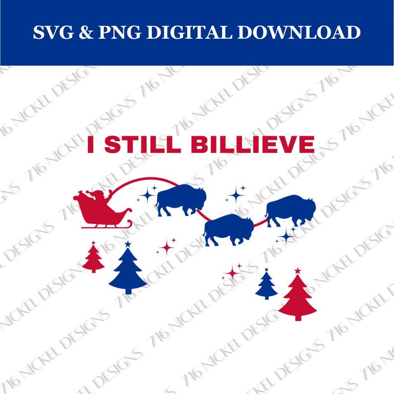 Buffalo Bills I Still Billieve Xmas SVG PNG - Etsy
