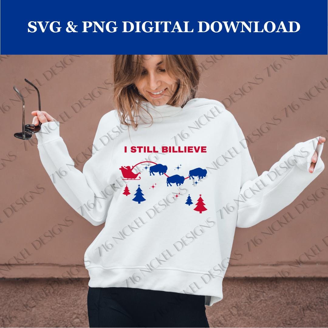 Buffalo Bills I Still Billieve Xmas SVG PNG - Etsy