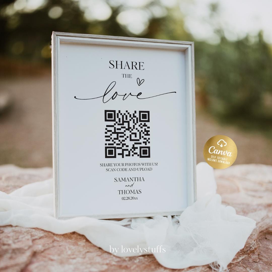 Share the Love QR Code Sign, Wedding Photo Sign Printable, Capture the ...