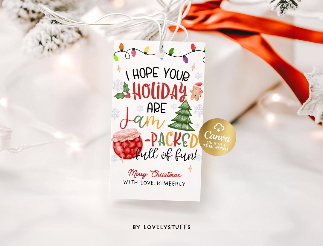 Editable Christmas Jam Gift Tag Printable, Hope Your Holidays Are Jam ...