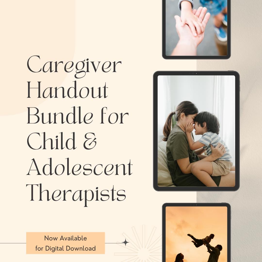 Caregiver & Parent Handout Bundle, Sheets for Child and Adolescent ...