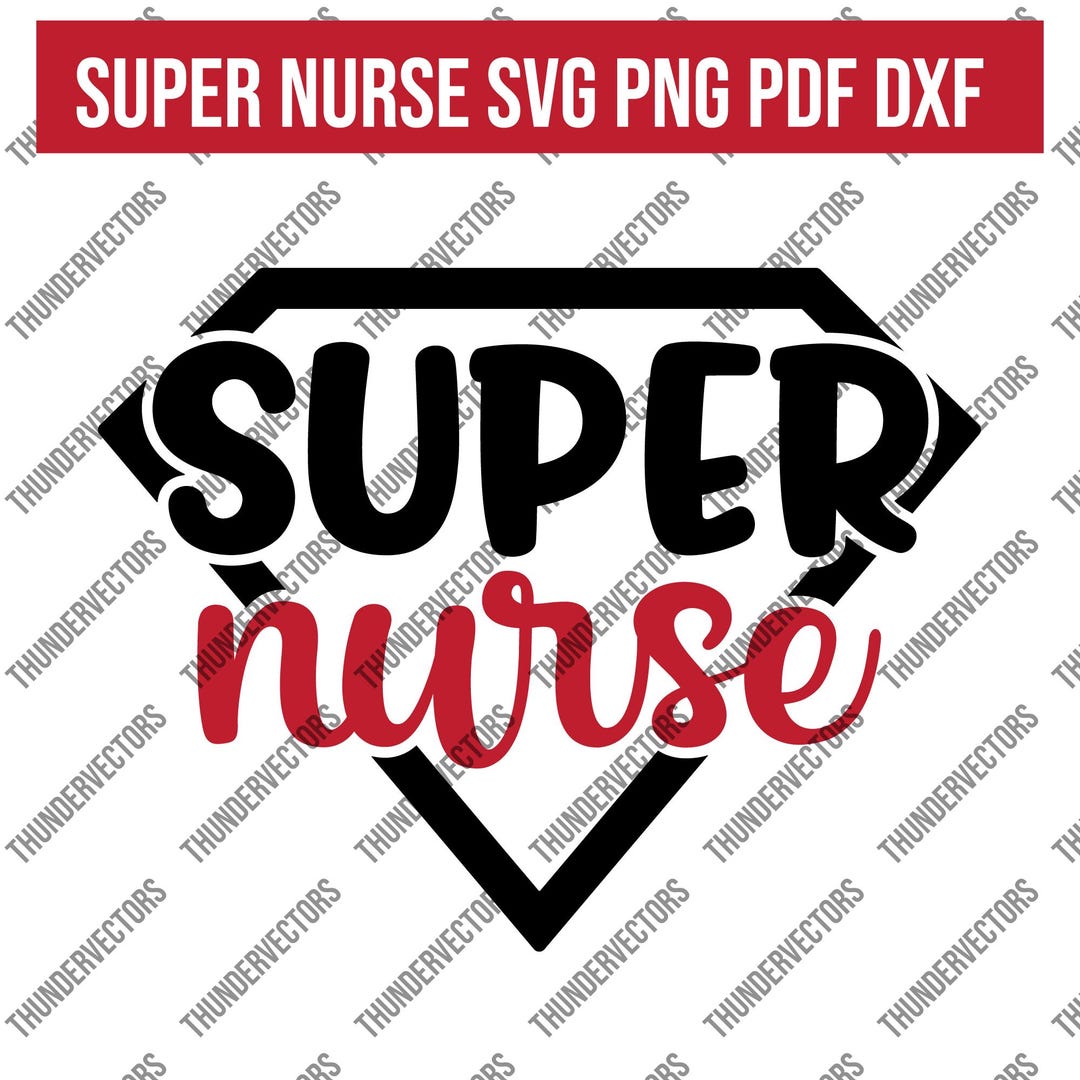 Nurse Superhero Svg , Nurse Quotes, Nurse Saying, Nurse Clipart, Nurse ...