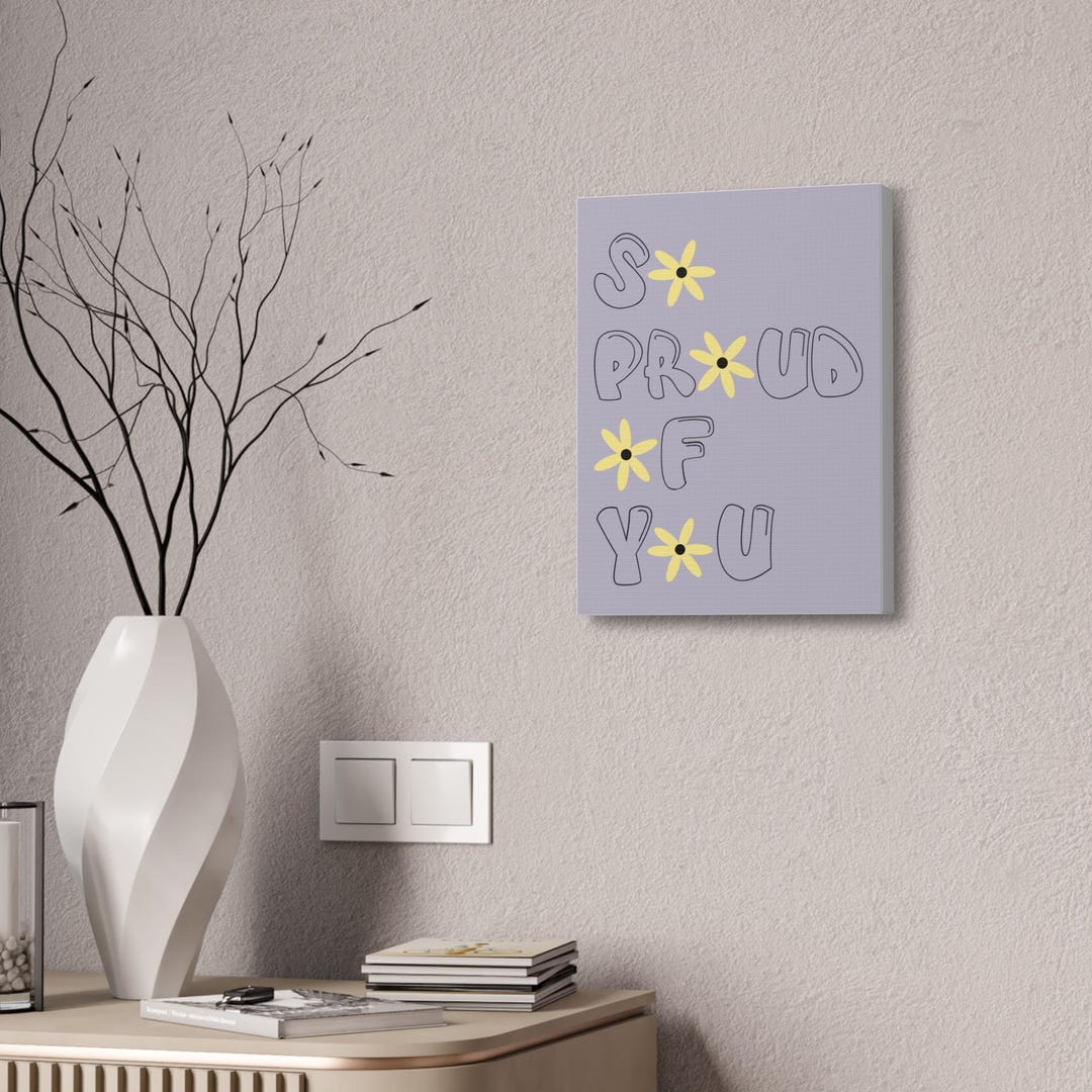 So Proud of You Digital Print – Inspirational Wall Art | Positive ...