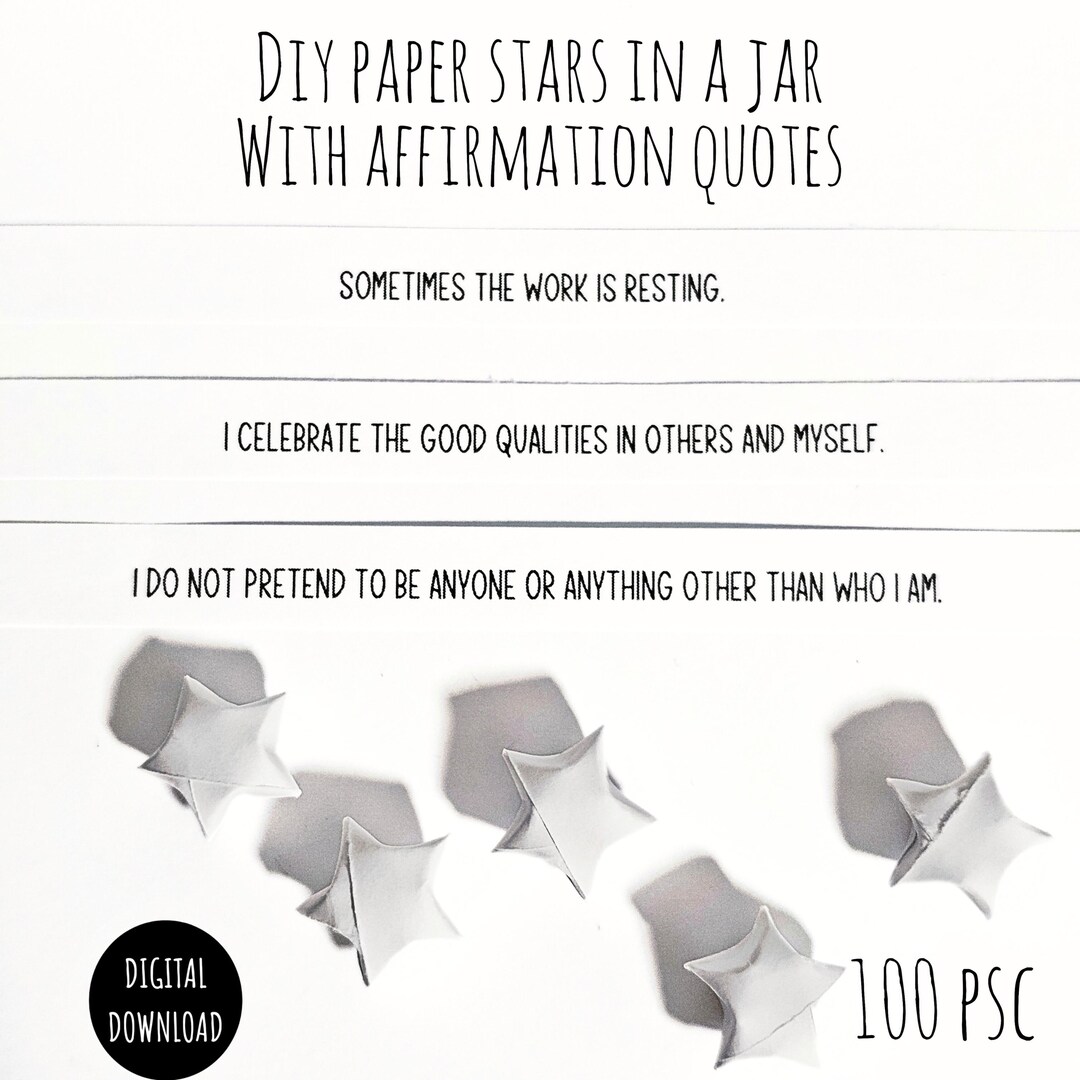 100 Printable Paper Stars With Affirmation Quotes+label for a Jar ...