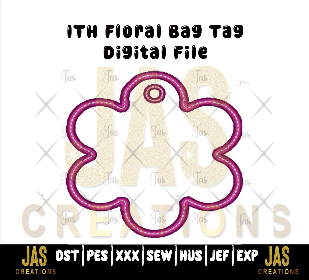 ITH Floral Bag Tag Embroidery Design: In-the-hoop Digital File (3.5-4.5 ...