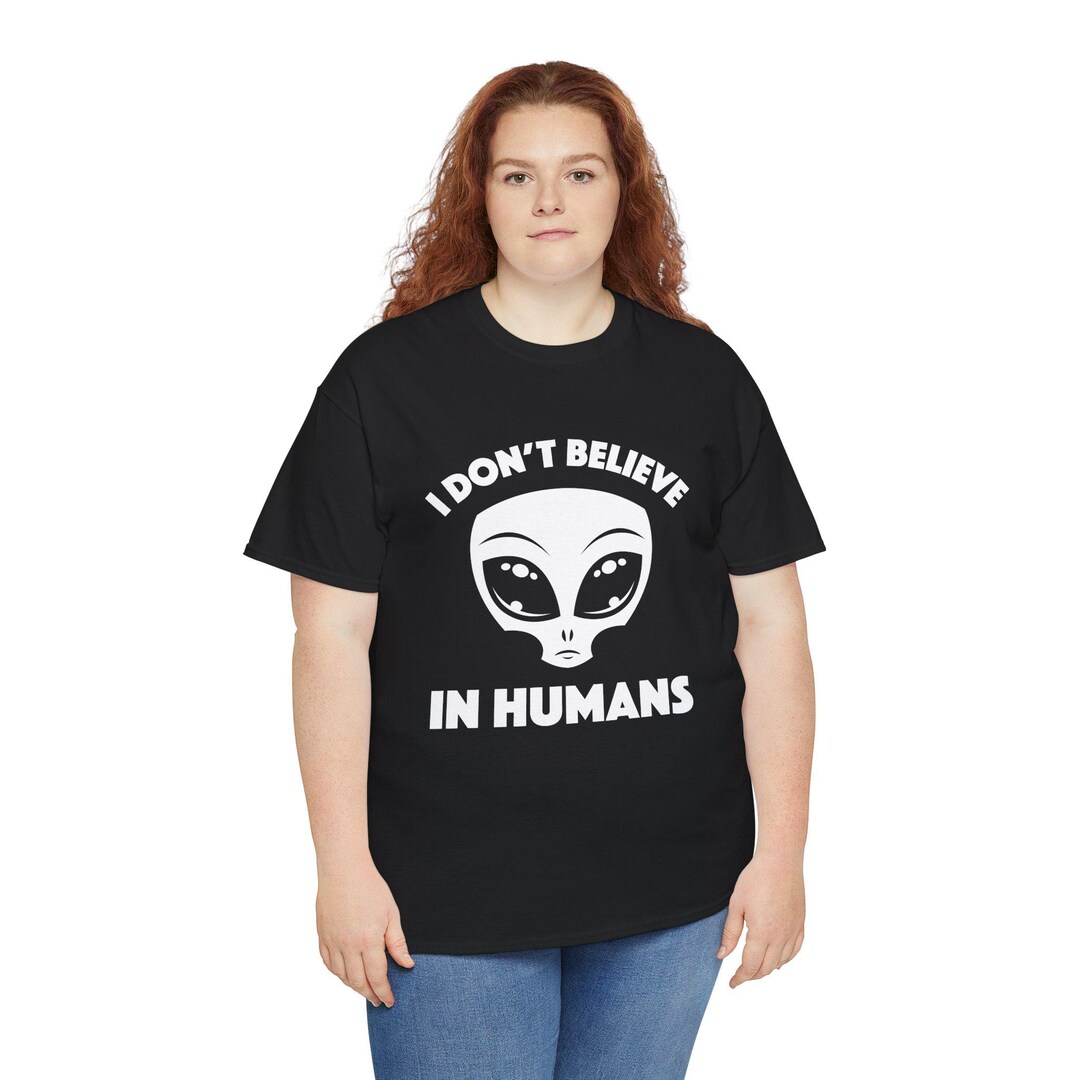 I Don’t Believe in Humans Unisex Classic Tee Shirt, Cartoon SKEPTICAL ...