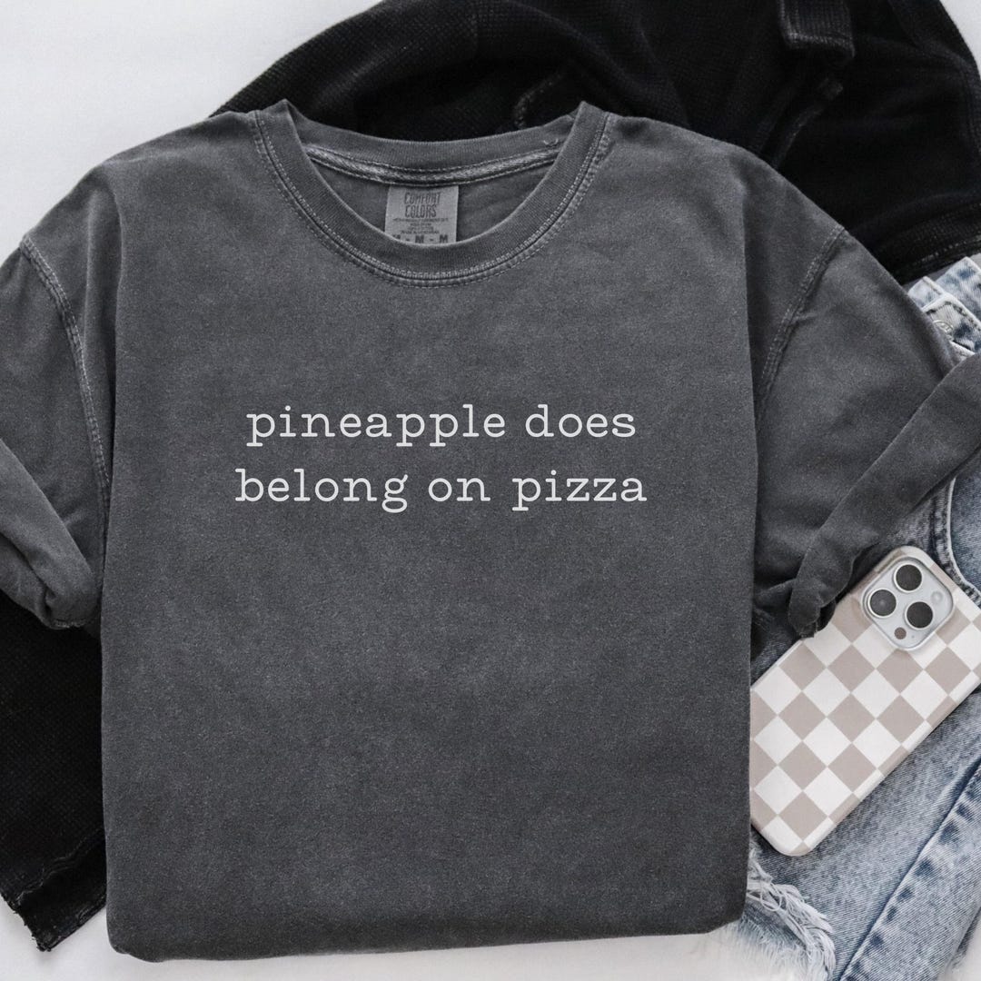 Pineapple Pizza Shirt: Pizza Shirt, Pizza Sweatshirt, Gift for Foodie ...