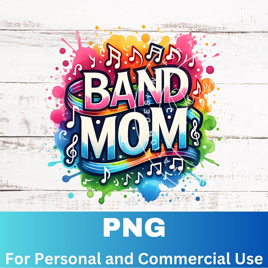 Band Mom Png, Band Mom Sublimation Design Clipart, Marching Band Shirt ...