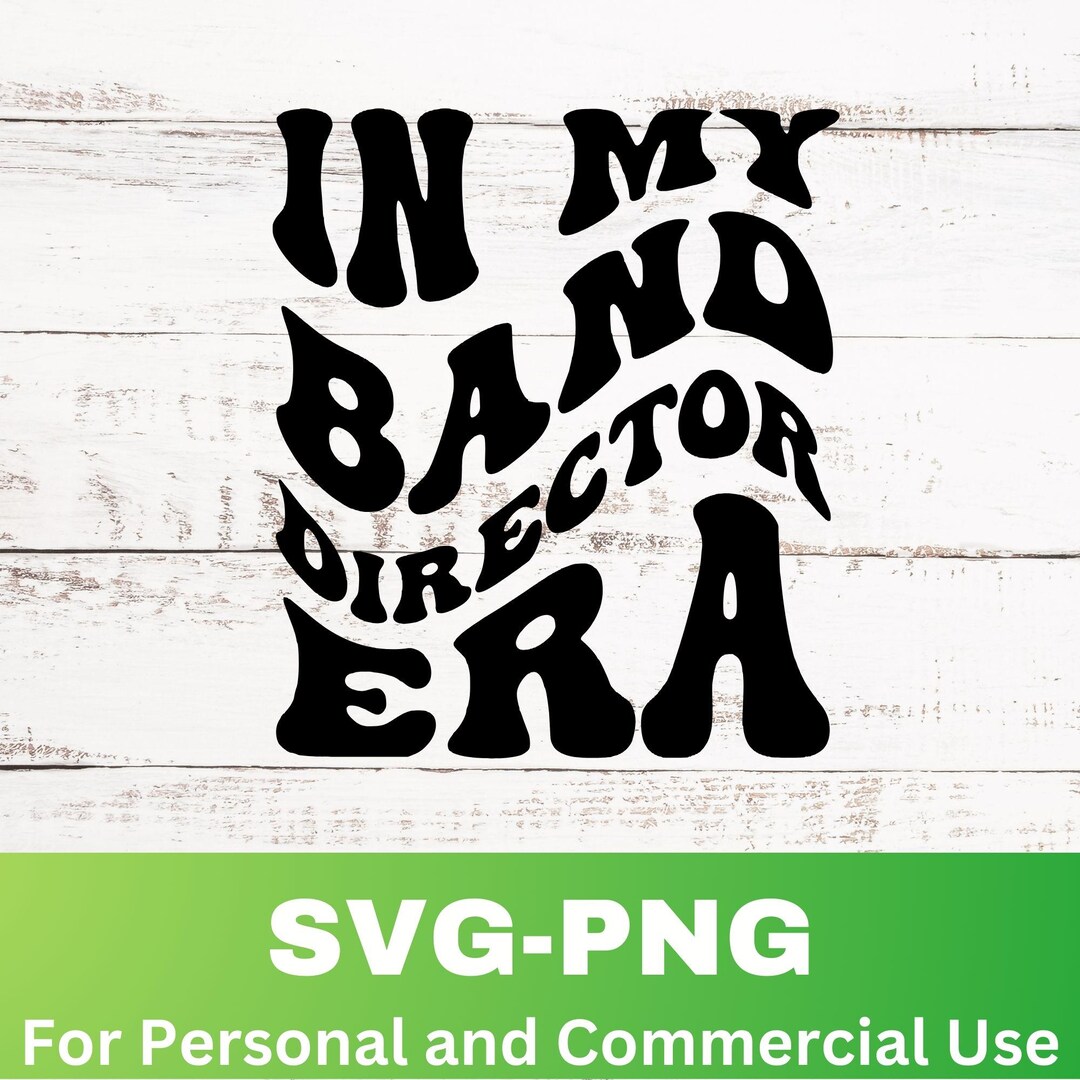 Band Director Svg, Marching Band Png, Band Clipart Graphic, Band Shirt ...