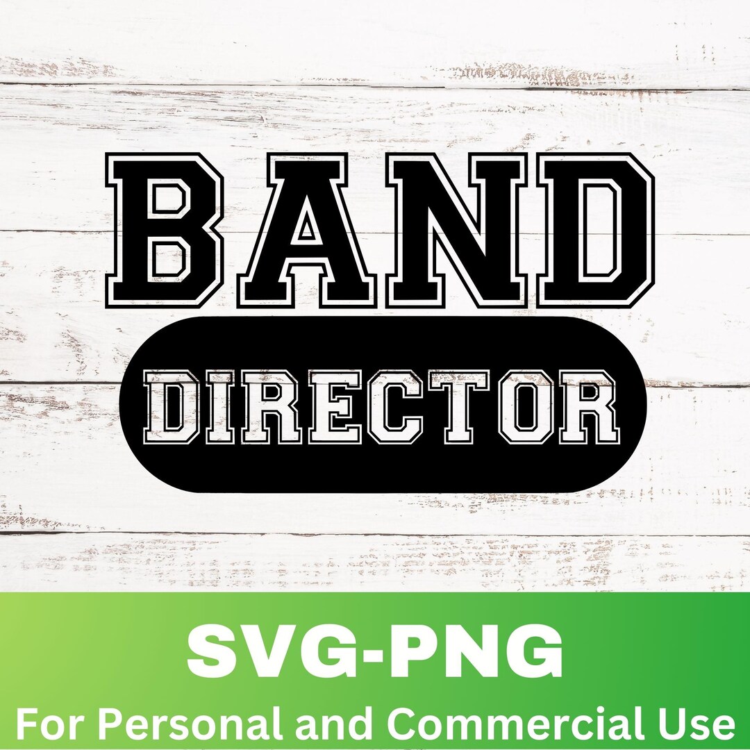 Band Director Svg, Marching Band Png, Band Clipart Graphic, Band Shirt ...