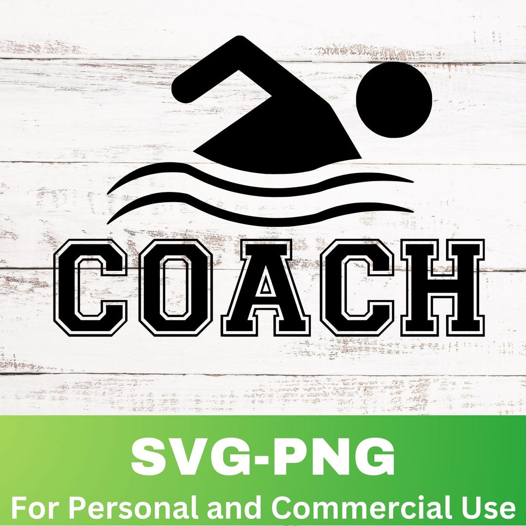 Swim Coach Svg, Swimmer Png, Swim Clipart Graphic, Swim Shirt Svg - Etsy