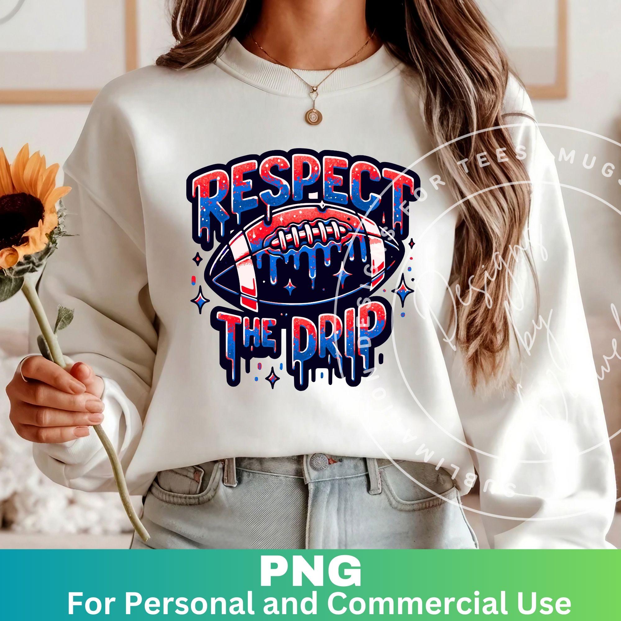 Bundle Football Respect the Drip Sublimation PNG Designs, Football Drip ...
